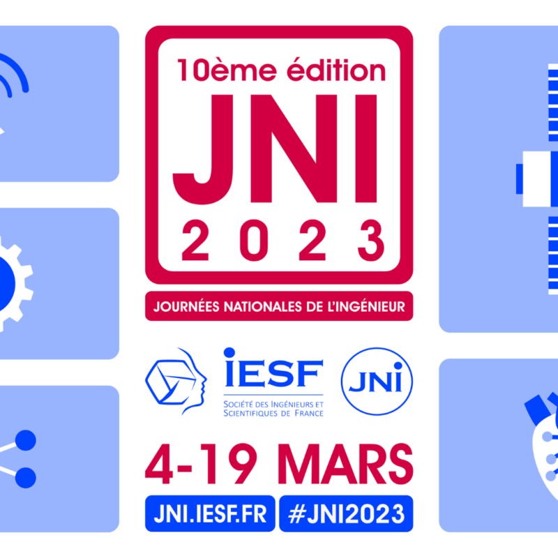 Découvrir les JNI - Journées Nationales de l'Ingénieur - IESF